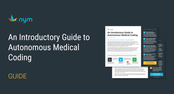An Introductory Guide to Autonomous Medical Coding | Nym